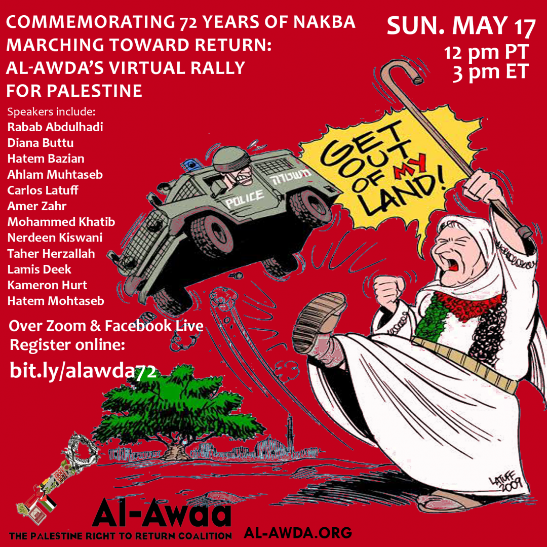 May 17, Online – Al-Awda PRRC’s Virtual Rally for Palestine: 72 Years ...