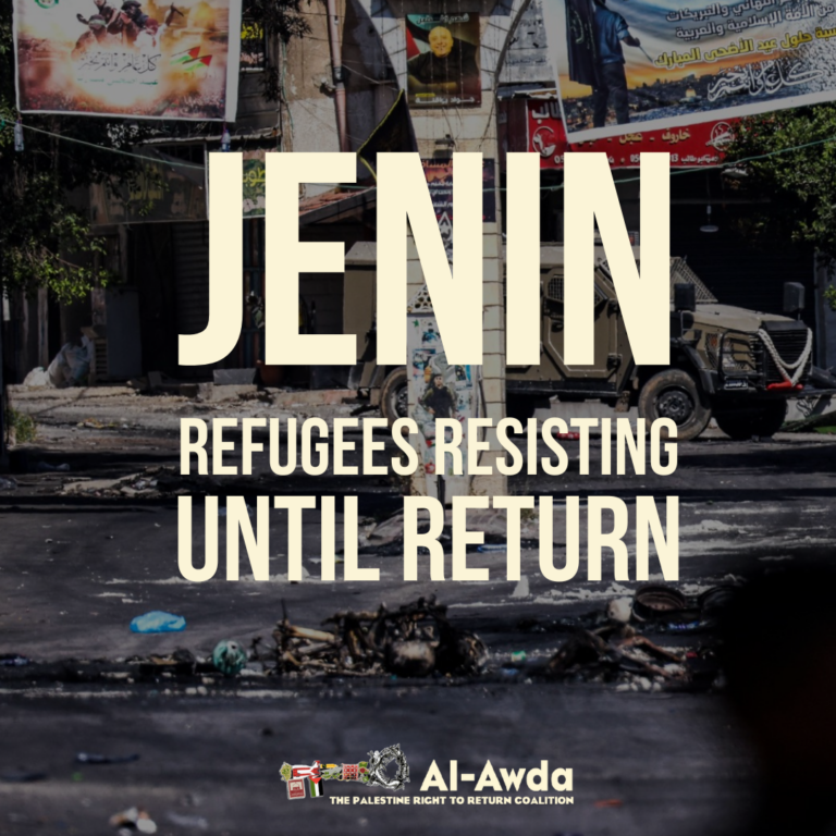 Al-Awda PRRC urges all to stand with Jenin and act for Palestine – Al ...